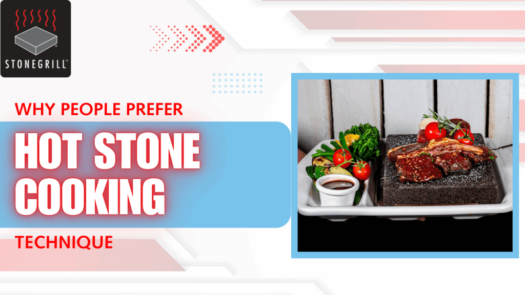 Benefits of Hot Stone Cooking You Didn’t Know About - The Flames Galore ...